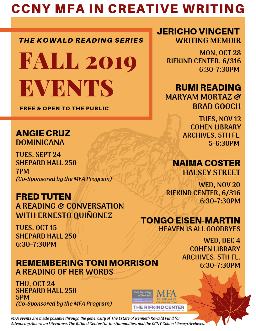 Full list of Fall 2019 MFA Events - CCNY English Department Full list of Fall 2019 MFA Events - CCNY English Department